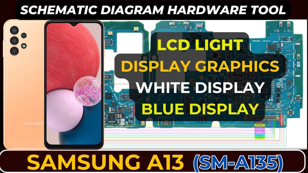 Samsung a13 SM-A135 LCD Display Light & Graphics Not Working ...