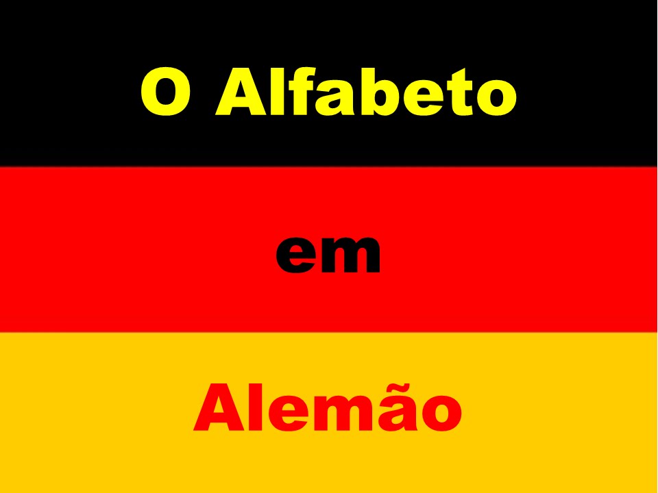 Vídeo Aula de Alemão: O Alfabeto em Alemão - com pronúncia - Nível A1 ...