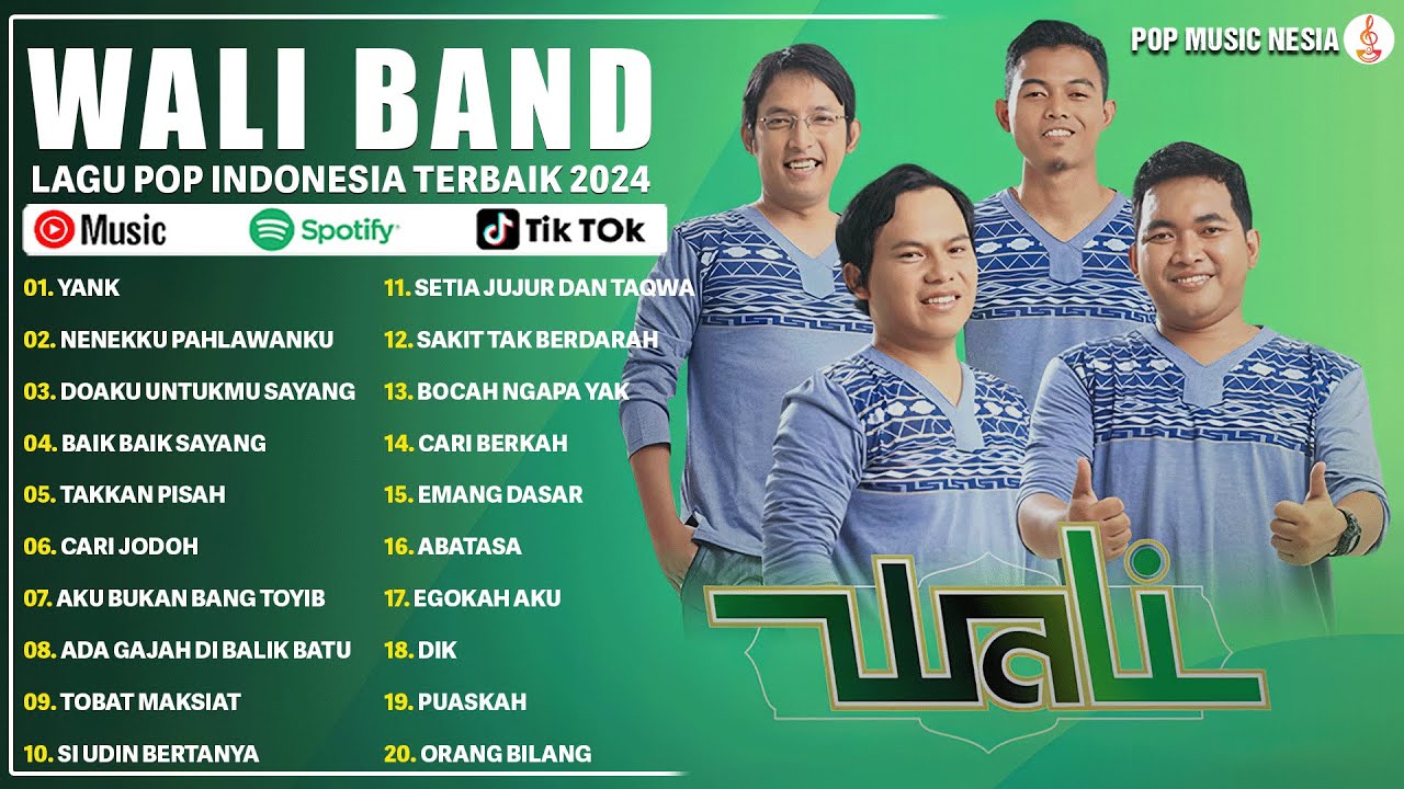 Kumpulan Lagu Wali Full Album 2024 Pilihan Terbaik | Wali Band Full ...