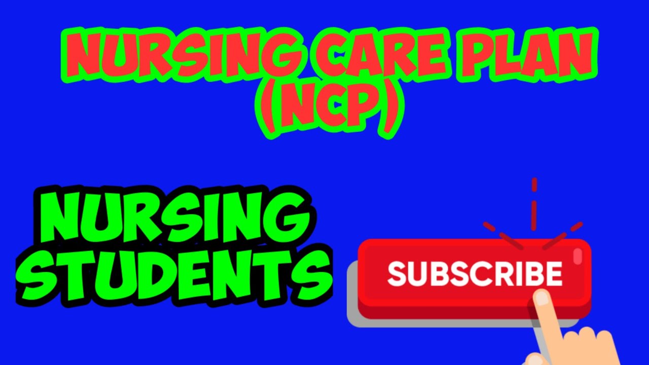 Nursing Care Plan-NCP .Basics Of NCP .How To Prepare NCP For a Patients ...