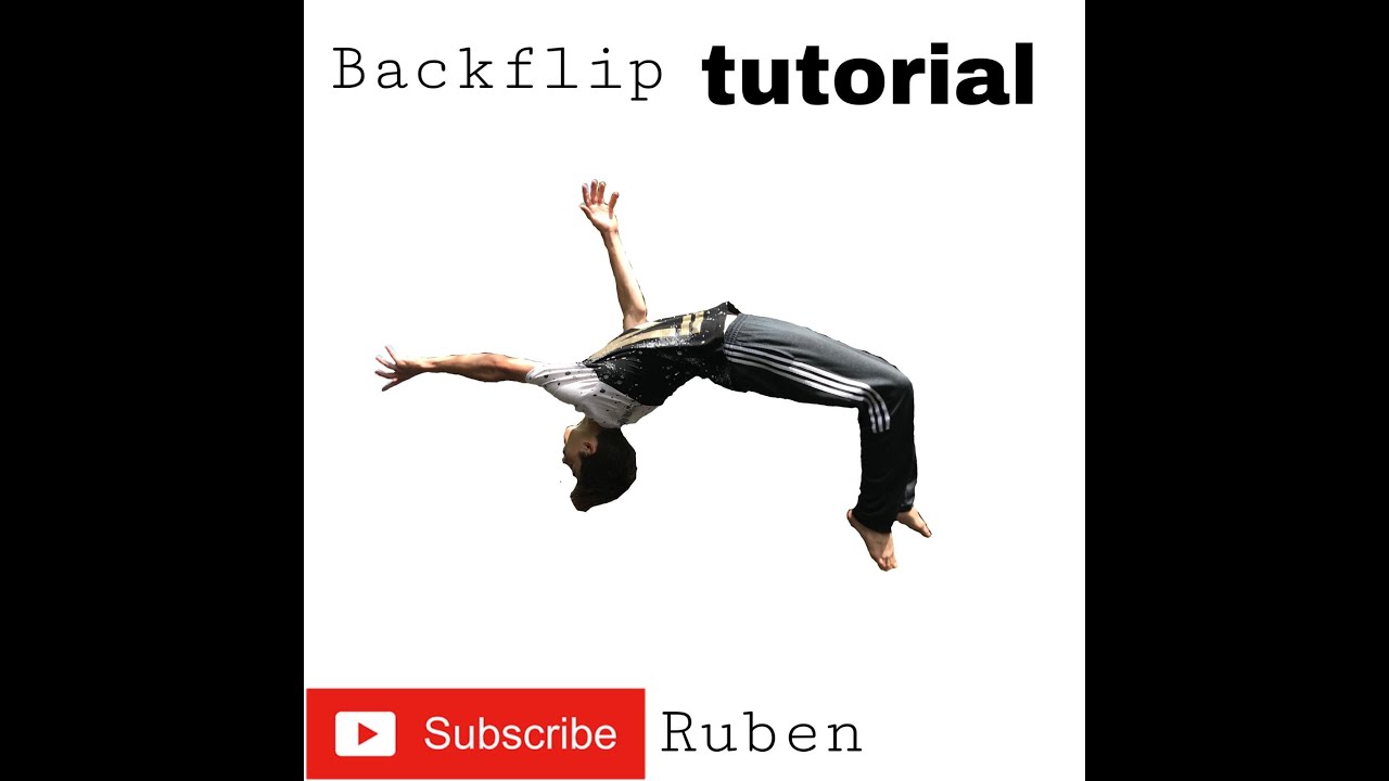BACKFLIP TUTORIAL - YouTube