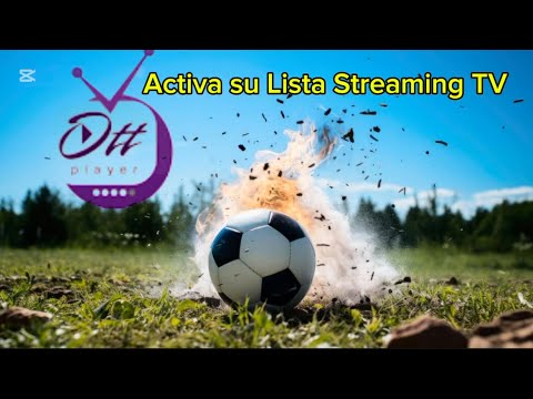 1000 Canales De TV con OTT PL@yEr - Activa Tu Cuenta - YouTube