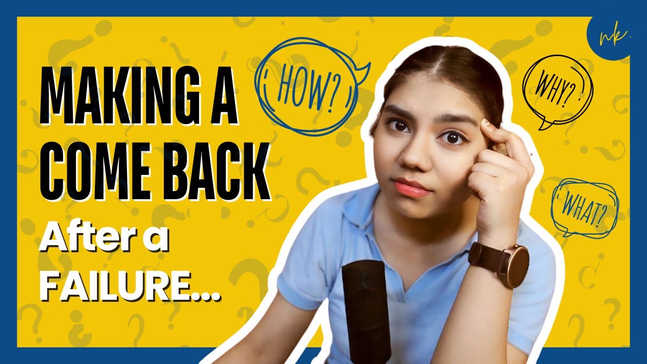 Make a Come Back after a FAILURE| Nisha Kohli - YouTube
