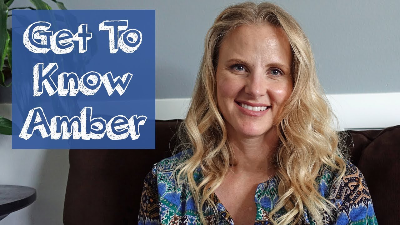 Get to Know Amber - YouTube