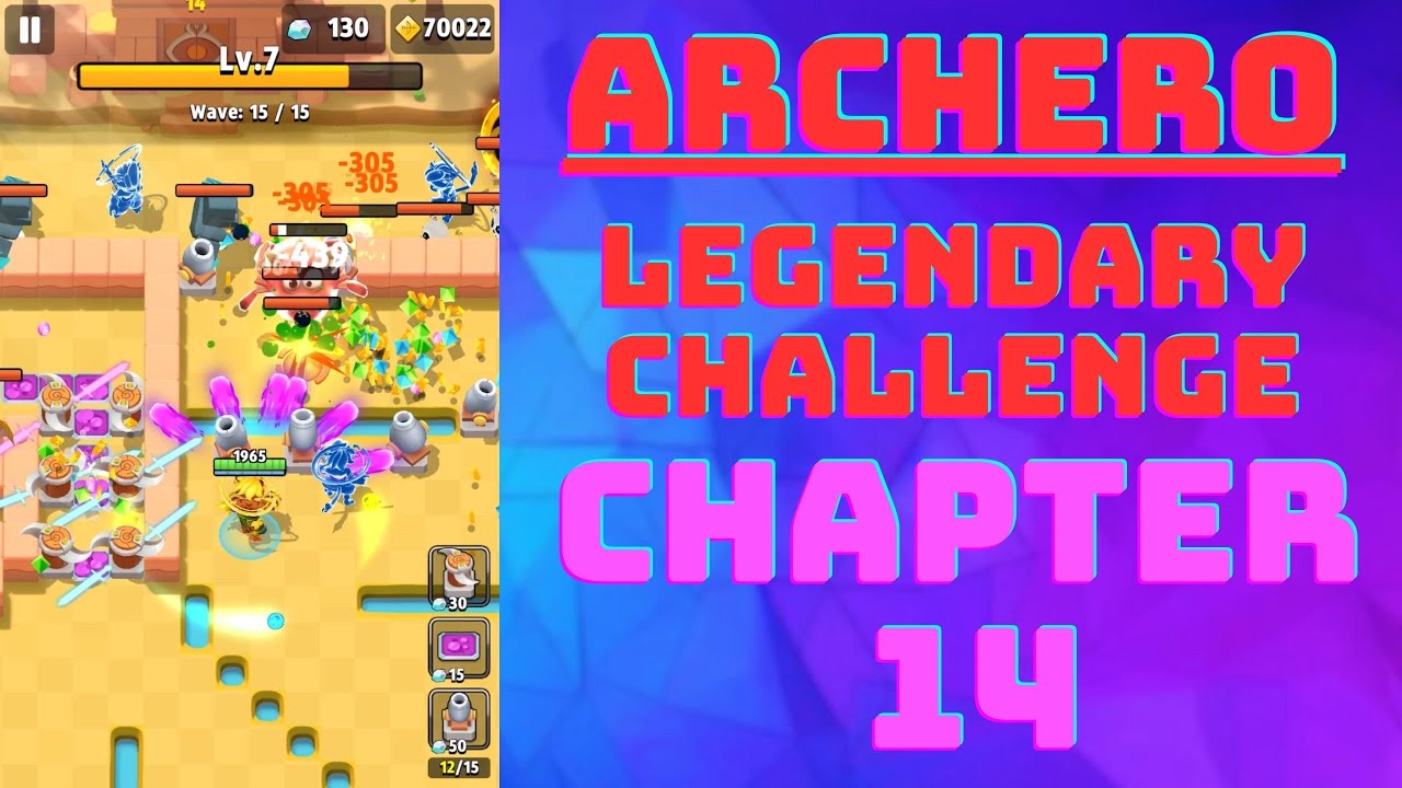 ARCHERO LEGENDARY CHALLENGE S12: CHAPTER 14! - YouTube