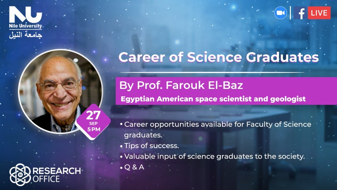 Career of Science graduates by Prof. Farouk El-Baz - YouTube