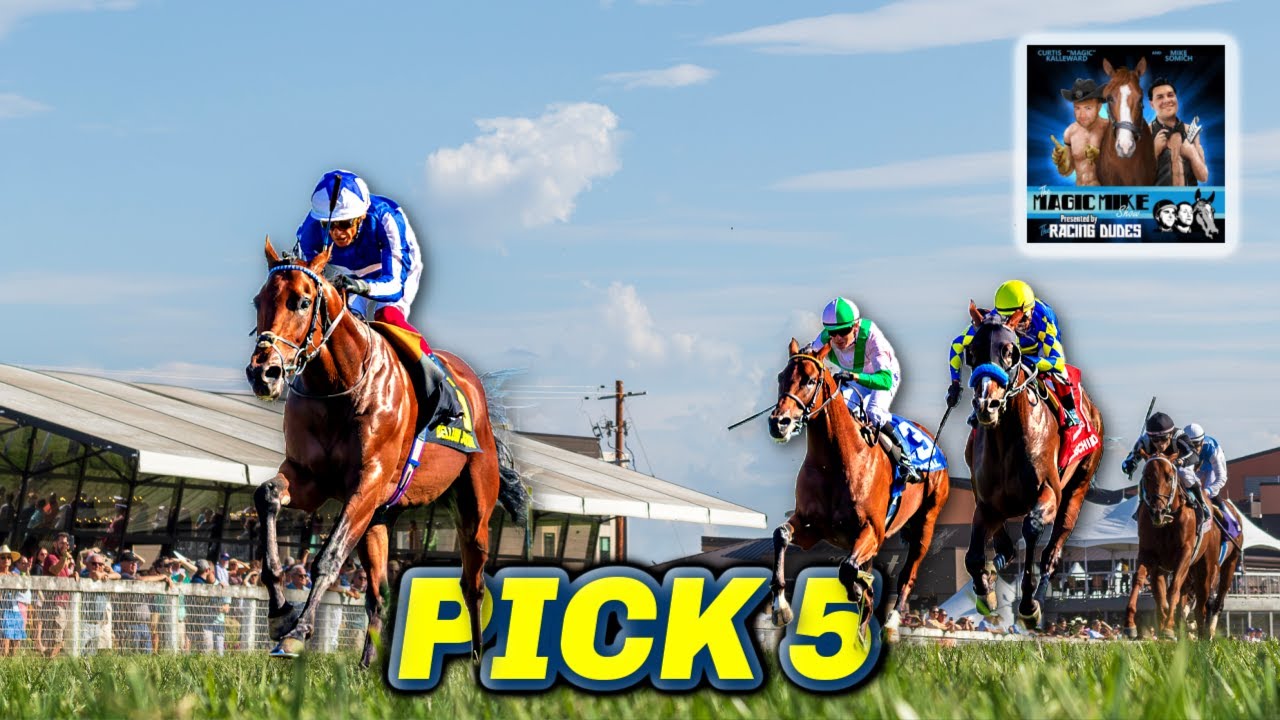 Kentucky Downs Pick 5 Preview | The Magic Mike Show 565 - YouTube