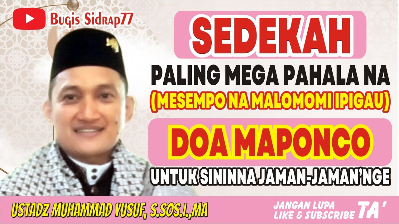 CERAMAH BUGIS - SEDEKAH - Ustad Muhammad Yusuf - YouTube