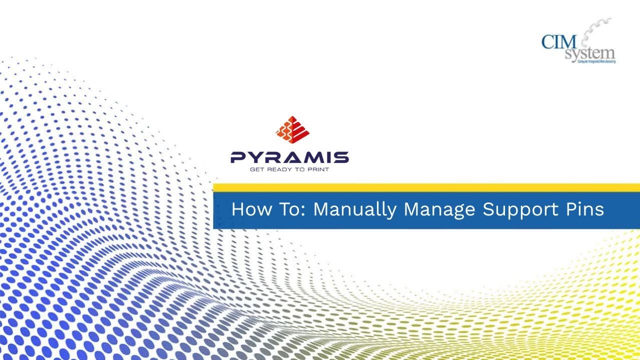 Pyramis How To: Manually Manage Support Pins - YouTube