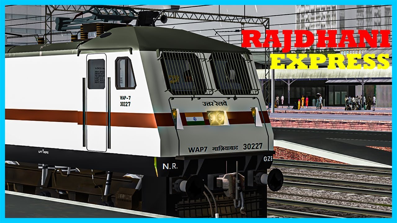 12302 RAJDHANI EXPRESS|| NEW DELHI HOWRAH RAJDHANI IN TRAIN SIMULATOR ...