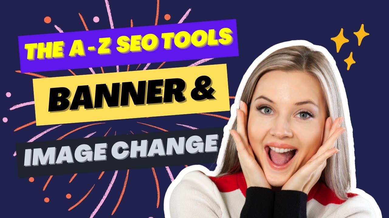 The A - Z SEO Tools Banner Colour And Image Change Tutorial - YouTube