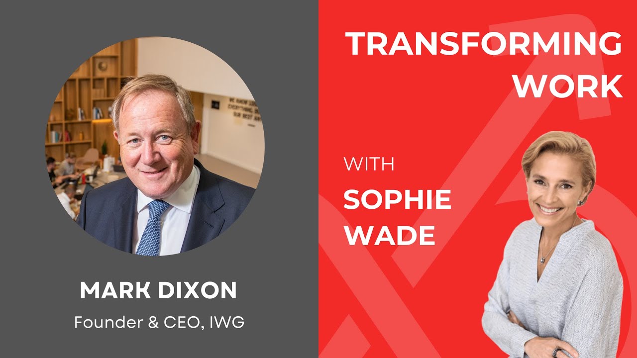 147: Mark Dixon - Making Offices Work for Today's Distributed Workforce ...