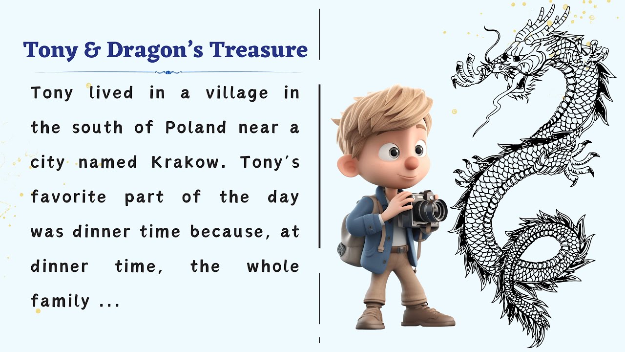 Tony & Dragon's Treasure | English Story | Listen English | Read ...