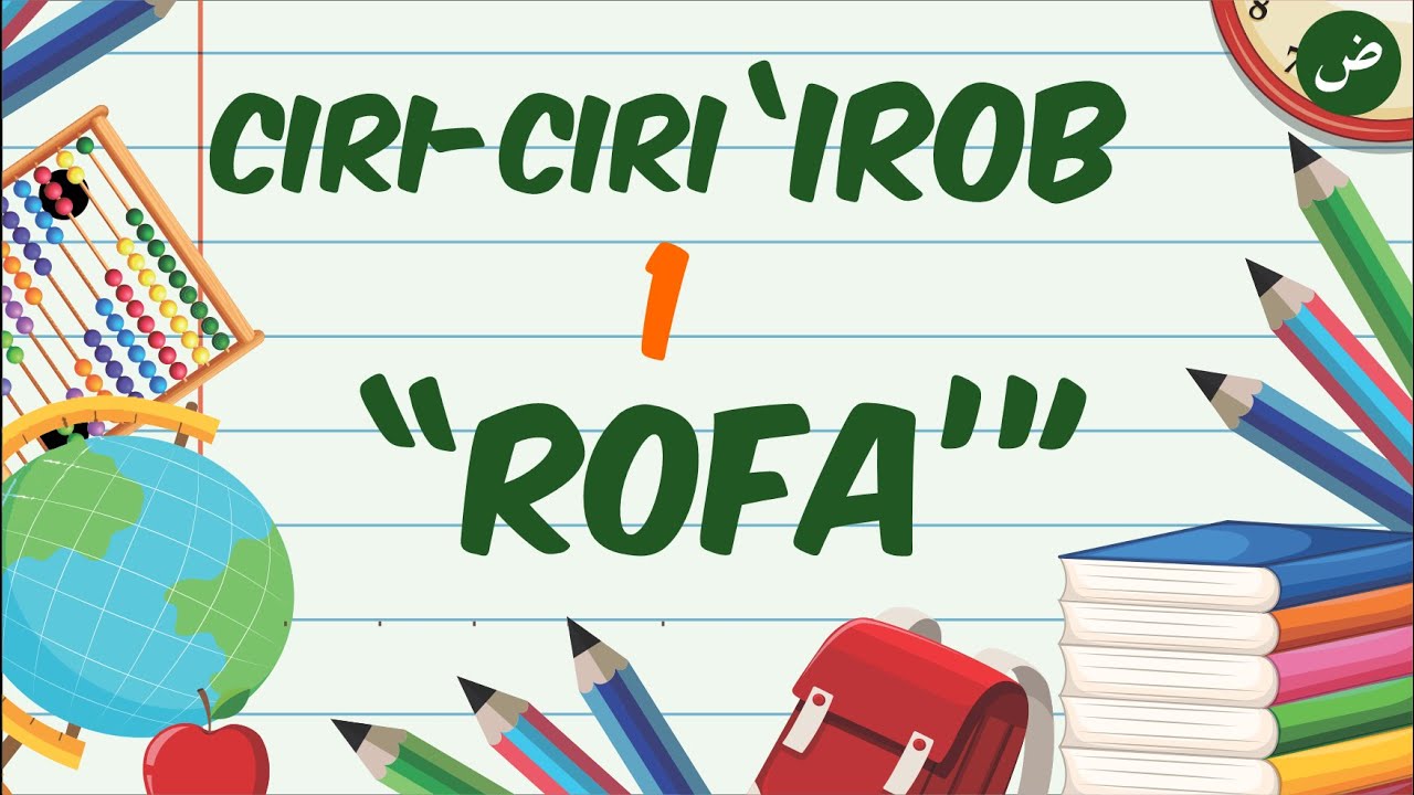 Belajar ciri-ciri I'rob Rofa - YouTube