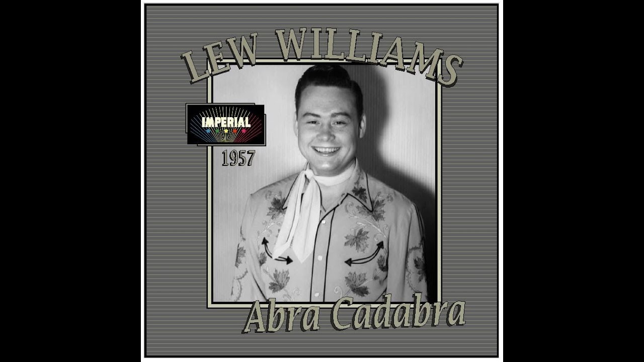 Lew Williams - Abra Cadabra (1957) - YouTube