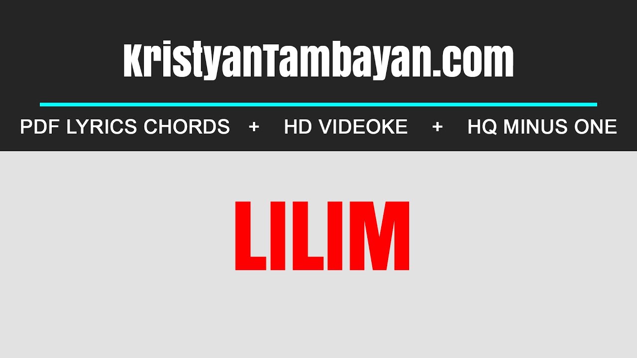 Lilim (Victory Worship) Chords Lyrics MP3 Minus One Videoke Karaoke ...