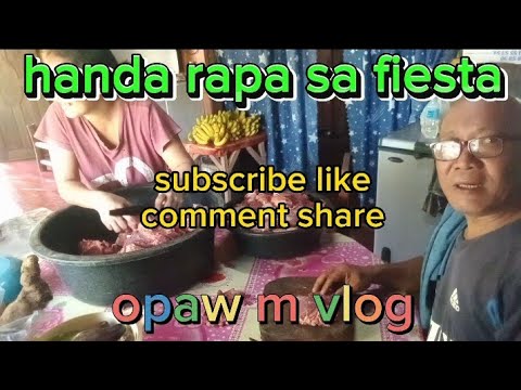 Handa para sa fiesta (opaw m vlog) - YouTube