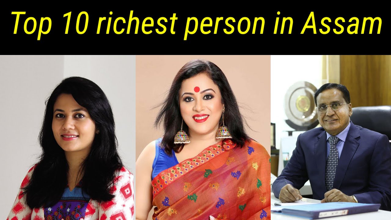 Top 12 richest person in Assam 2021| richest man in Assam #assam #top # ...