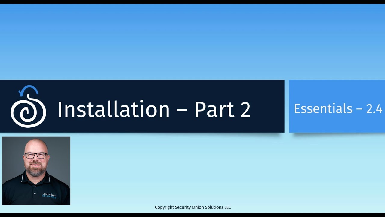 Security Onion Essentials 2024 Installation Part 2 - YouTube
