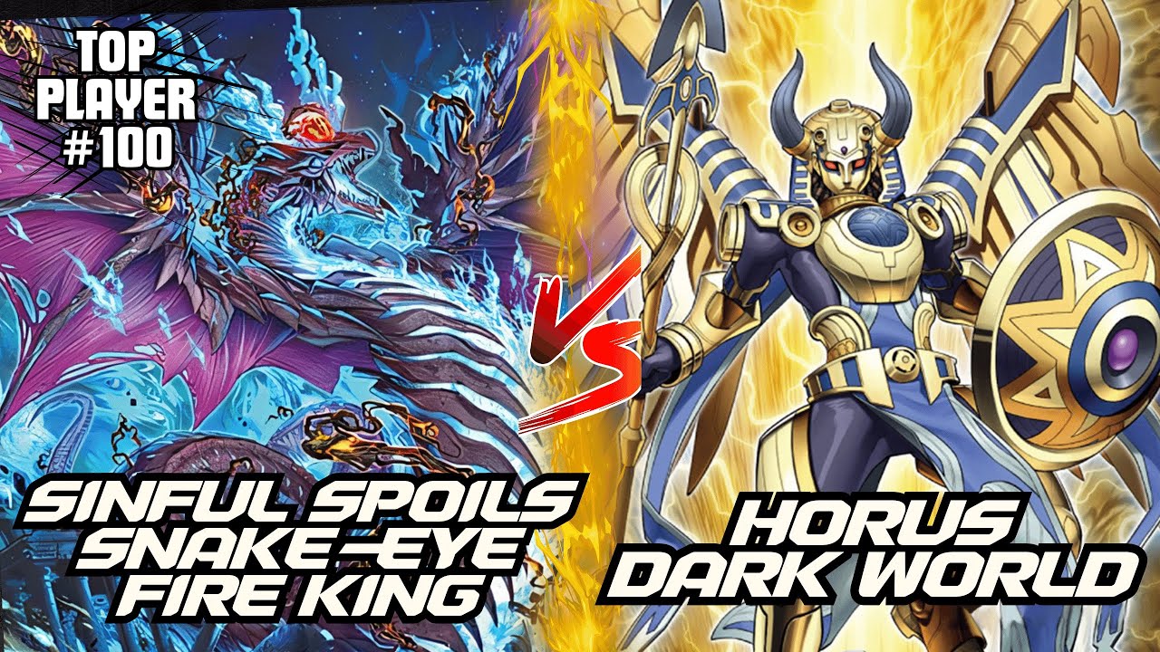 S.S. Snake-Eye Fire King vs Horus Dark World | High Rated | DB Feb 2024 ...