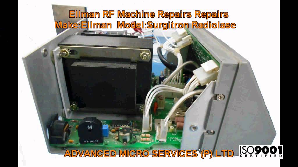 Ellman RF Machine Repairs @ Advanced Micro Services Pvt. Ltd,Bangalore ...