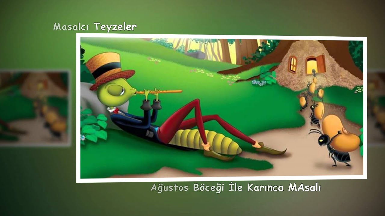 Ağustos Böceği İle Karınca Masalı - YouTube