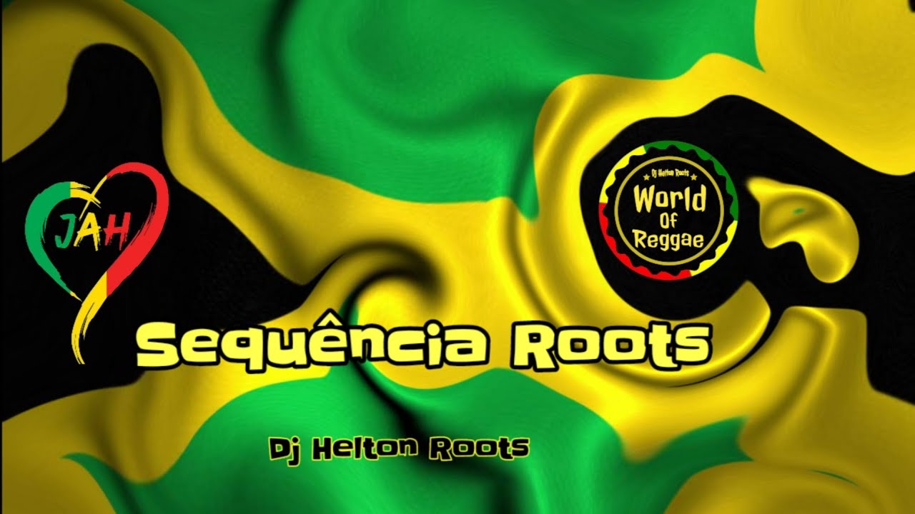 Sequência Roots - The Best Of Reggae _ Great Hits Reggae - YouTube
