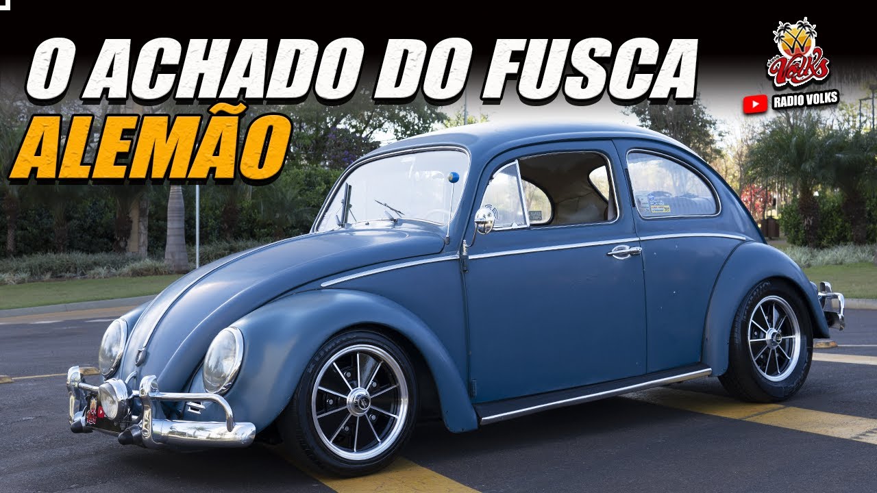 O ACHADO DE UM VW FUSCA ALEMÃO MUITO RICO EM DETALHES - YouTube