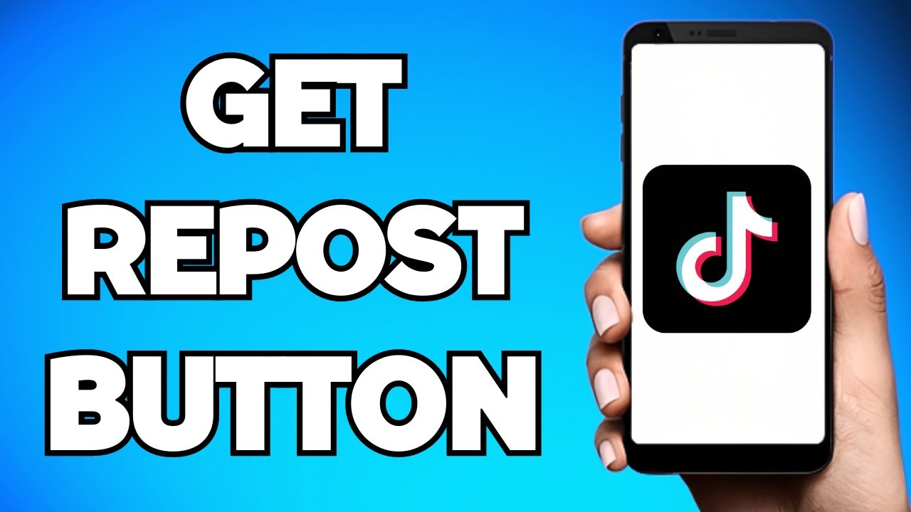 How To Get The Repost Button On TikTok (2023 Guide) - YouTube