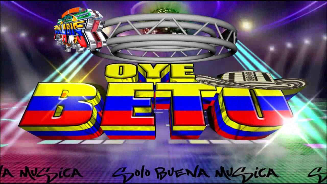 CUMBIA MI ESTRELLA OYE BETO - YouTube