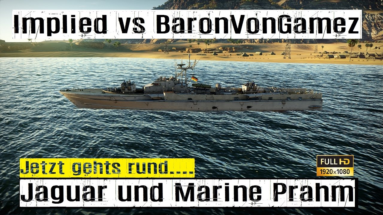 Lets Play War Thunder NF #06 Fährprahm und Jaguar im Einsatz vs ...