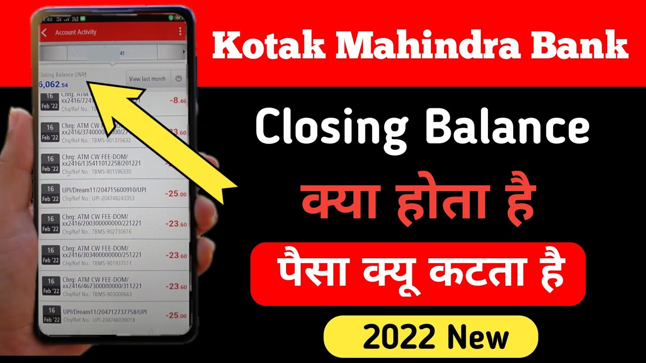 Kotak Bank Me Closing Balance Kya Hota Hai What Is Closing Balance In kotak-bank-me-closing-balance-kya-hota-hai-what-is-closing-balance-in