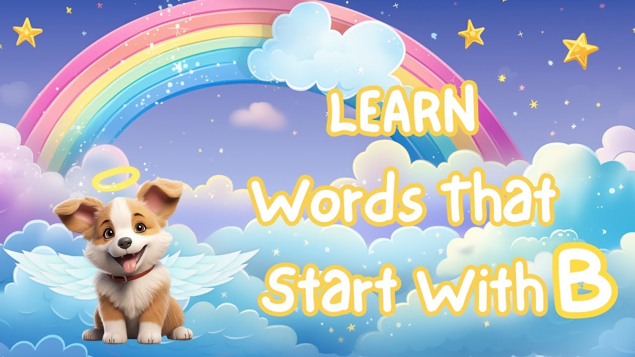 Words That Start With B For Toddlers, Letter B For Kindergarten ...