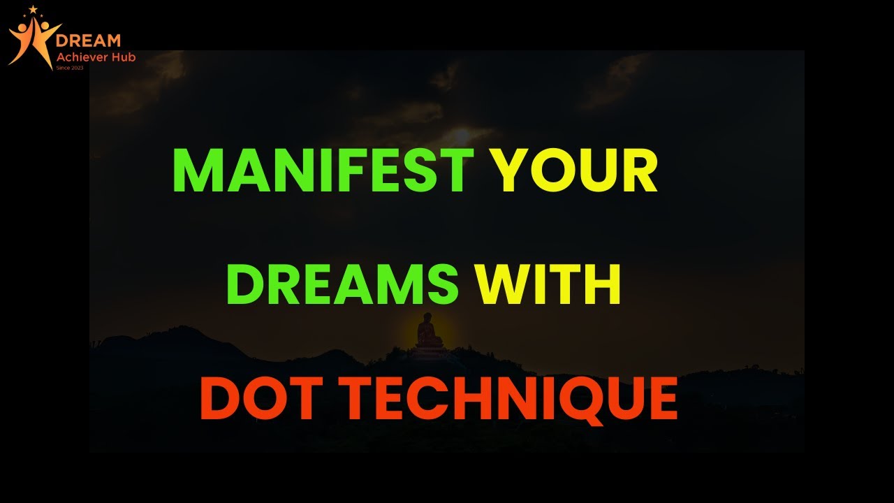 Dot Technique for Manifestation - YouTube