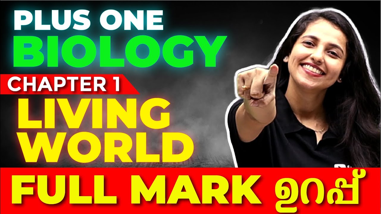 Plus One Biology Chapter 1 Living World Full Chapter Revision plus-one-biology-chapter-1-living-world-full-chapter-revision
