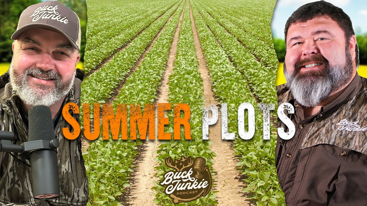 Planning & Managing Summer Food Plots | Buck Junkies EP51 - YouTube