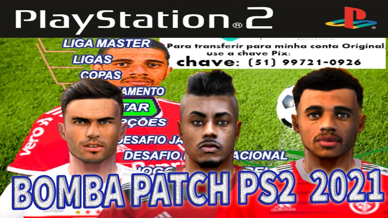 BOMBA PATCH 2021 PS2 NARRAÇÃO LUIS ROBERTO ! - YouTube