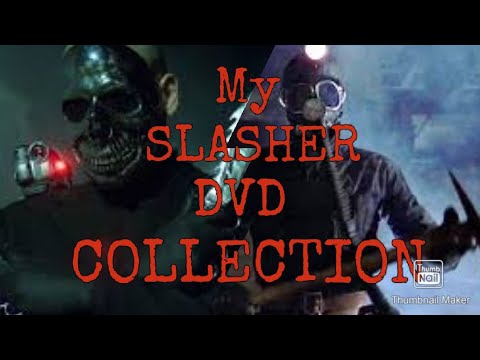 Entire Slasher DVD Collection - YouTube