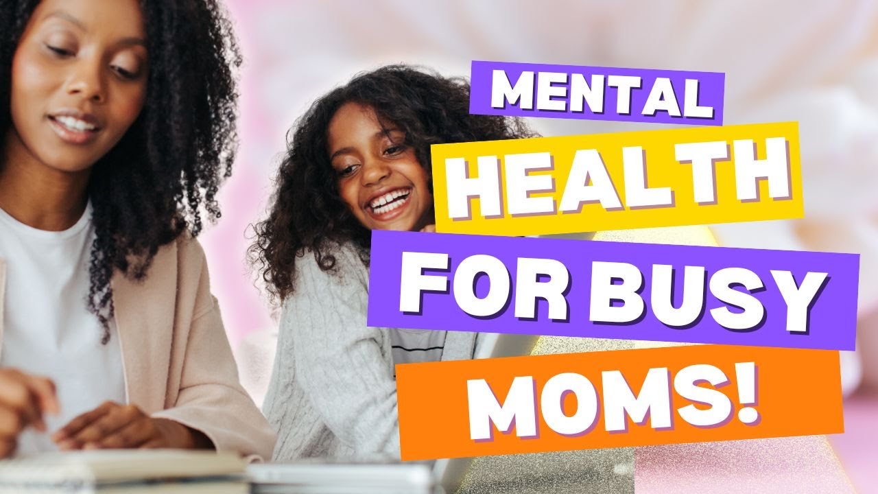 The Balanced Mom: Mental Health Tips & Strategies for Busy Moms on the ...