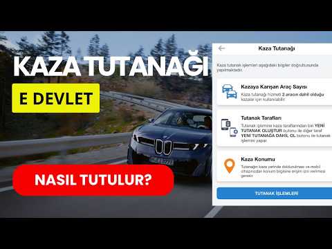 E Devlet Kaza Tutanağı Nasıl Doldurulur? Kağıt Tutanak Devri Bitti!