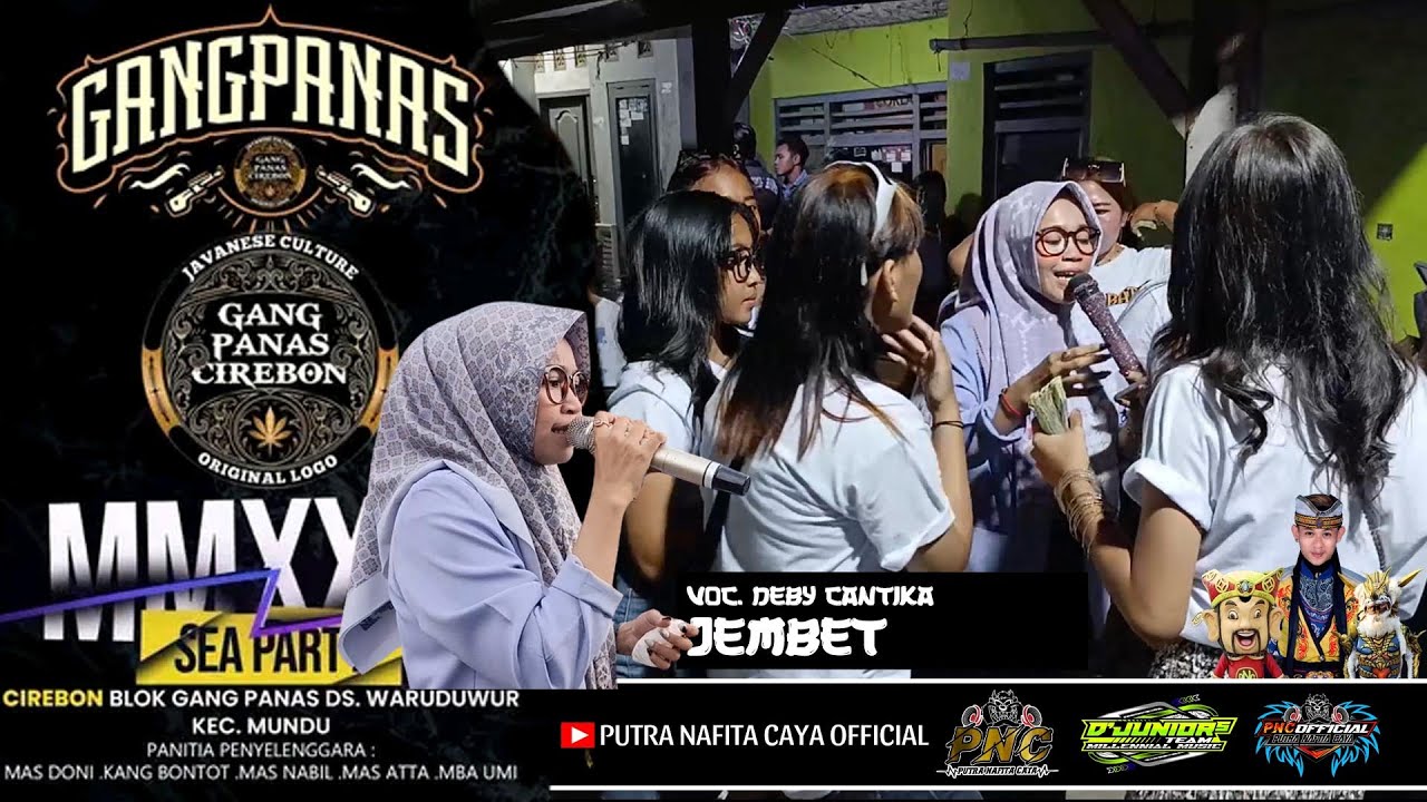 JEMBET - DEBY CANTIKA || PUTRA NAFITA CAYA || "SEA PARTY GANG PANAS ...