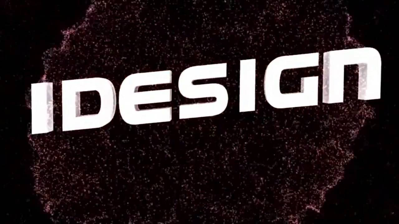 IDesign Intro I By DSG Graphics - YouTube