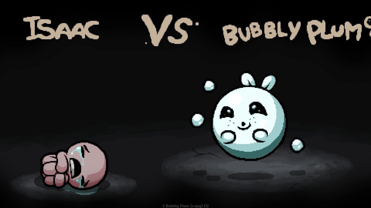 Binding of isaac Godmode Achieved[BETA]. bubbly plum boss - YouTube