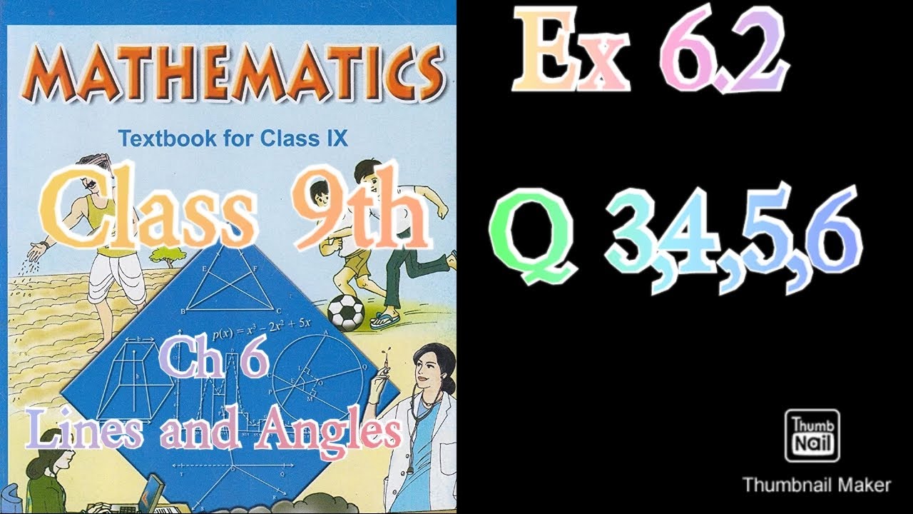 Class 9th Ch 6 Lines and Angles Ex 6.2 Q 3,4,5,6 - YouTube