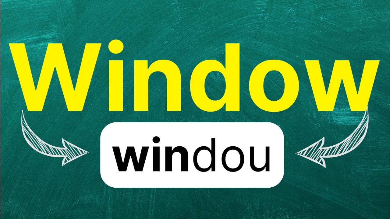 Cómo pronunciar: 'Window' 'Ventana' 'Abertura' 'Claraboia' en inglés ...