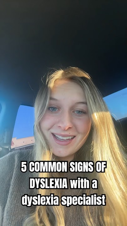 5 common signs of dyslexia with dyslexia specialist #dyslexia # ...