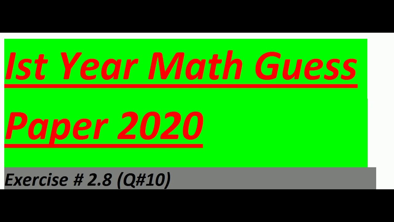 Class 1st year Mathematics new guess paper of full bookr - YouTube