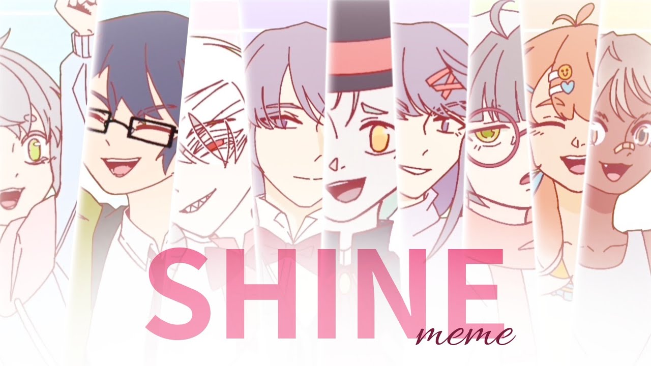 [] Shine Meme [] Animation [] 500+ Subs Special [] - YouTube