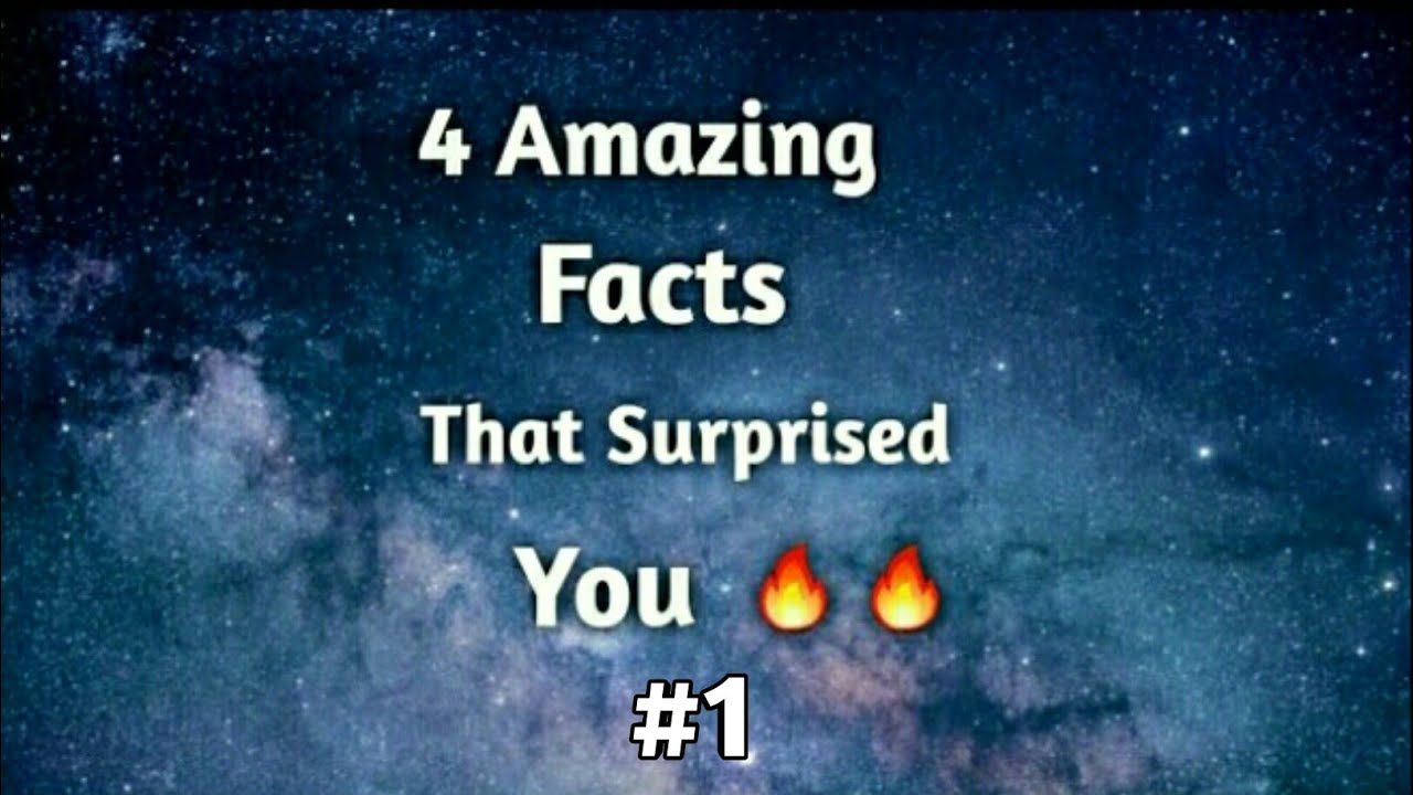 4 Amazing Facts that surprised you🔥🔥|Facts|PART-1 - YouTube