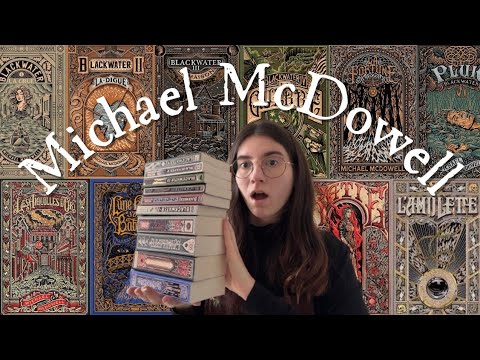 An author I adore: MICHAEL MCDOWELL